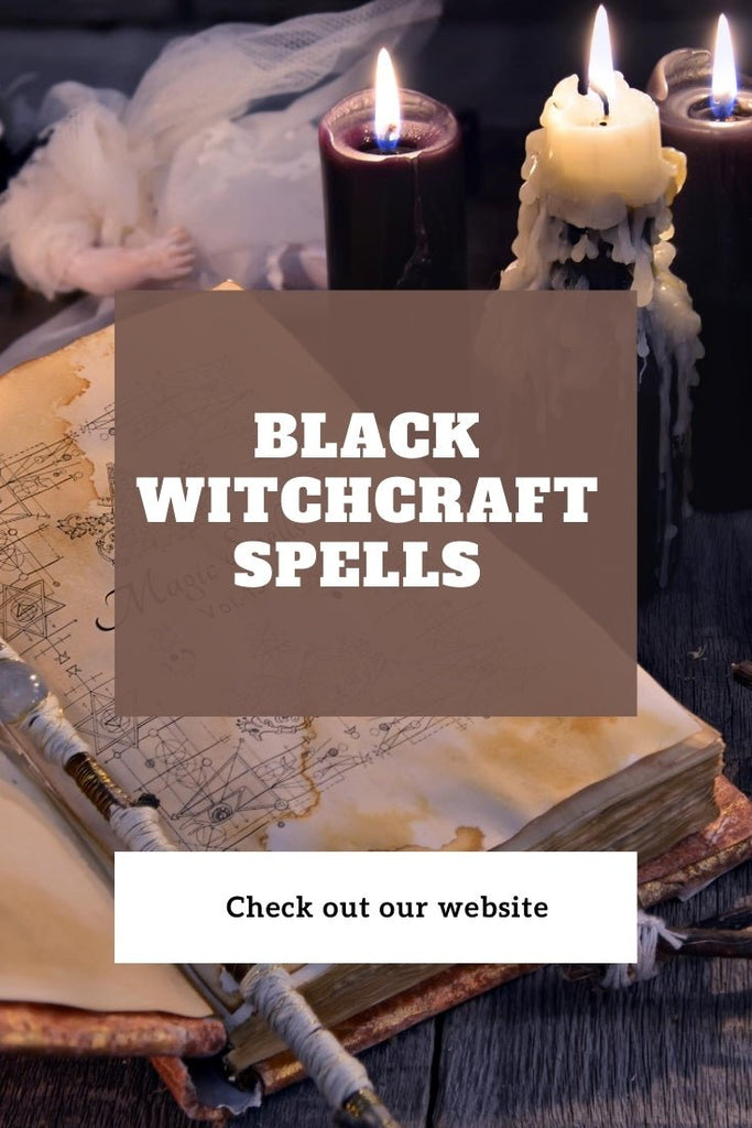 Black Witchcraft Spells - Finding the Right Spell Caster
