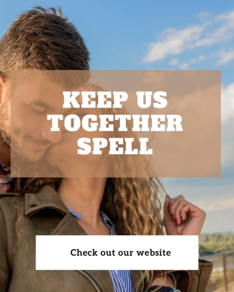 Keep Us Together Spell, Cast...