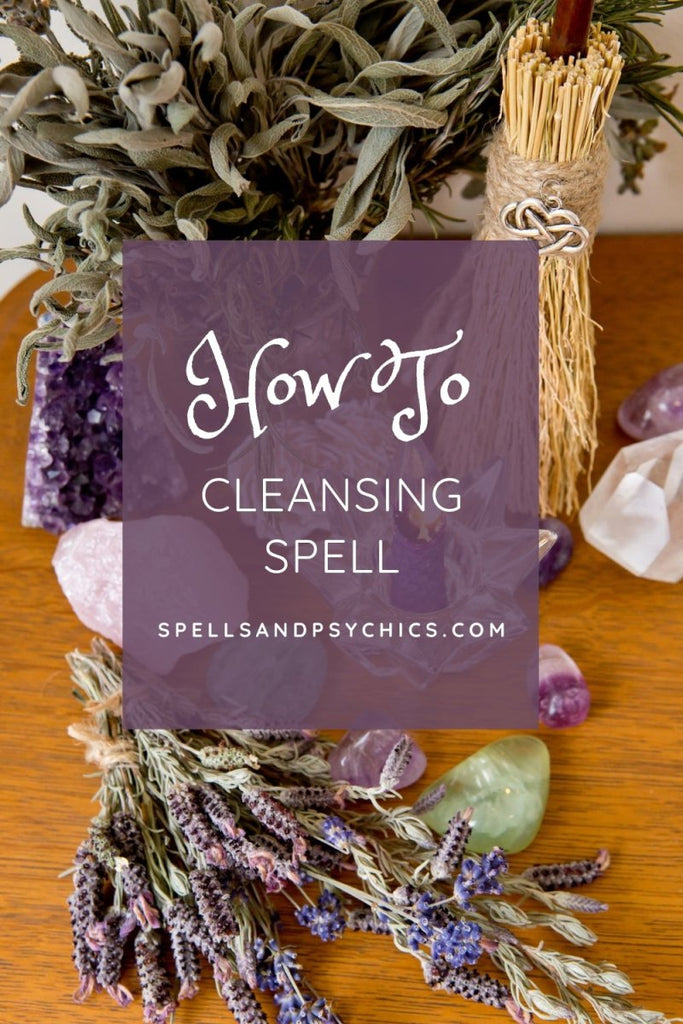 Cleansing Spell. Clear out all Negative Energies.